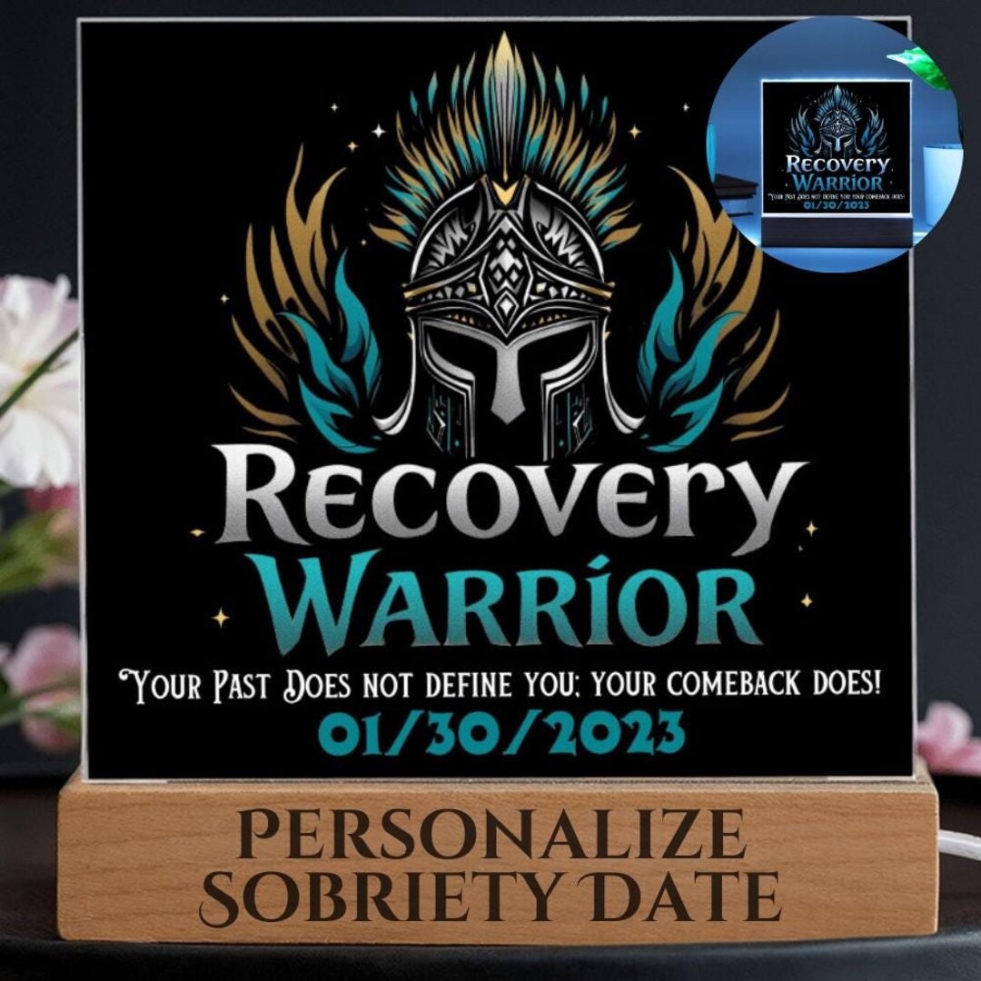 LED Recovery Warrior Acrylic Sign With Customizable Date, Custom ...