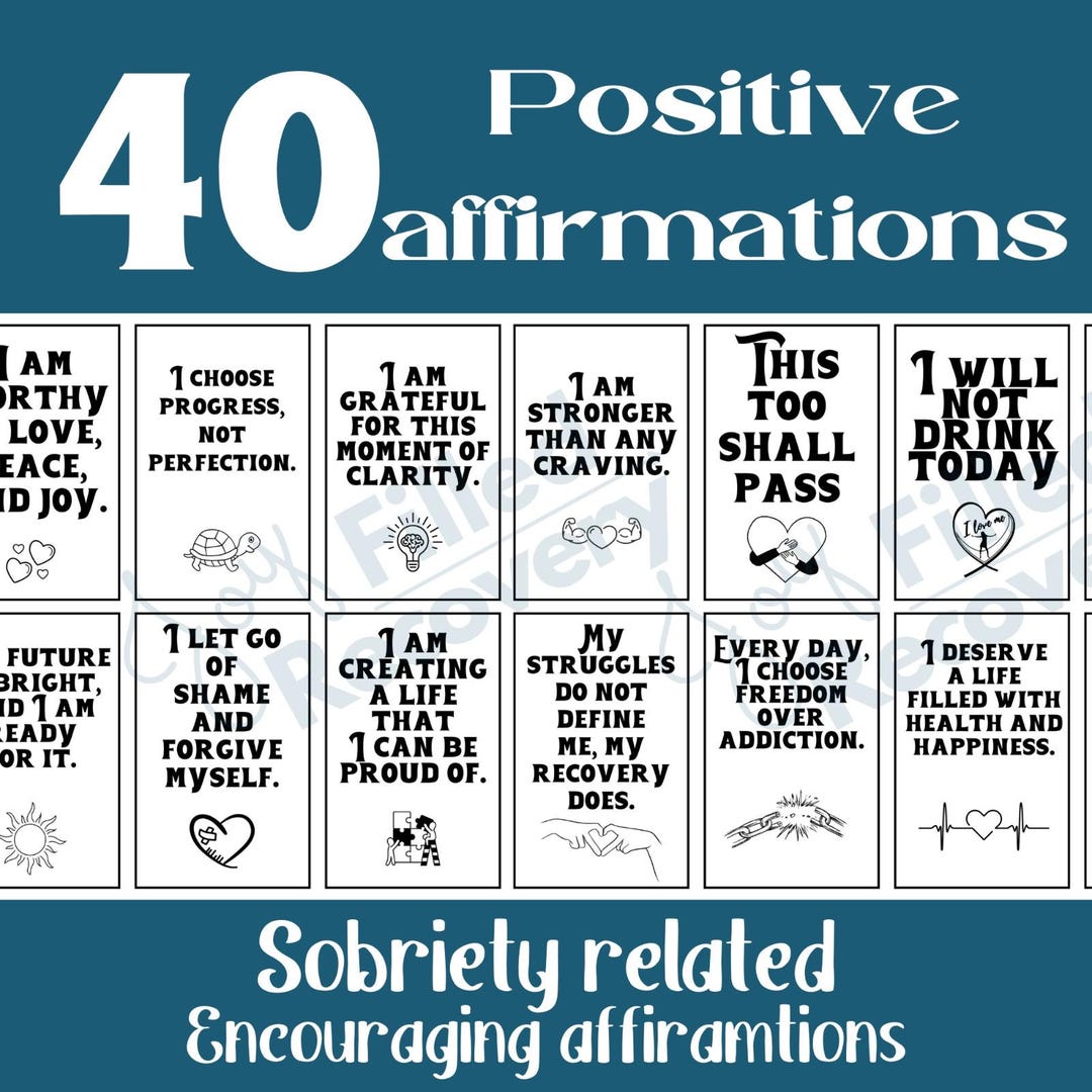 40 Sobriety Themed Positive Affirmations, Sober Encouragement, 40 ...