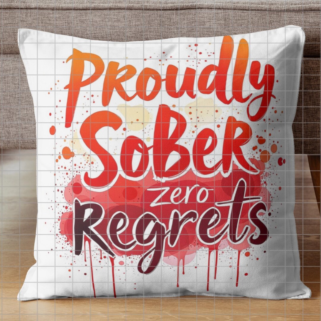 Proudly Sober Zero Regrets Digital Download Recovery Milestone Sobriety Gift for Encouraging ...