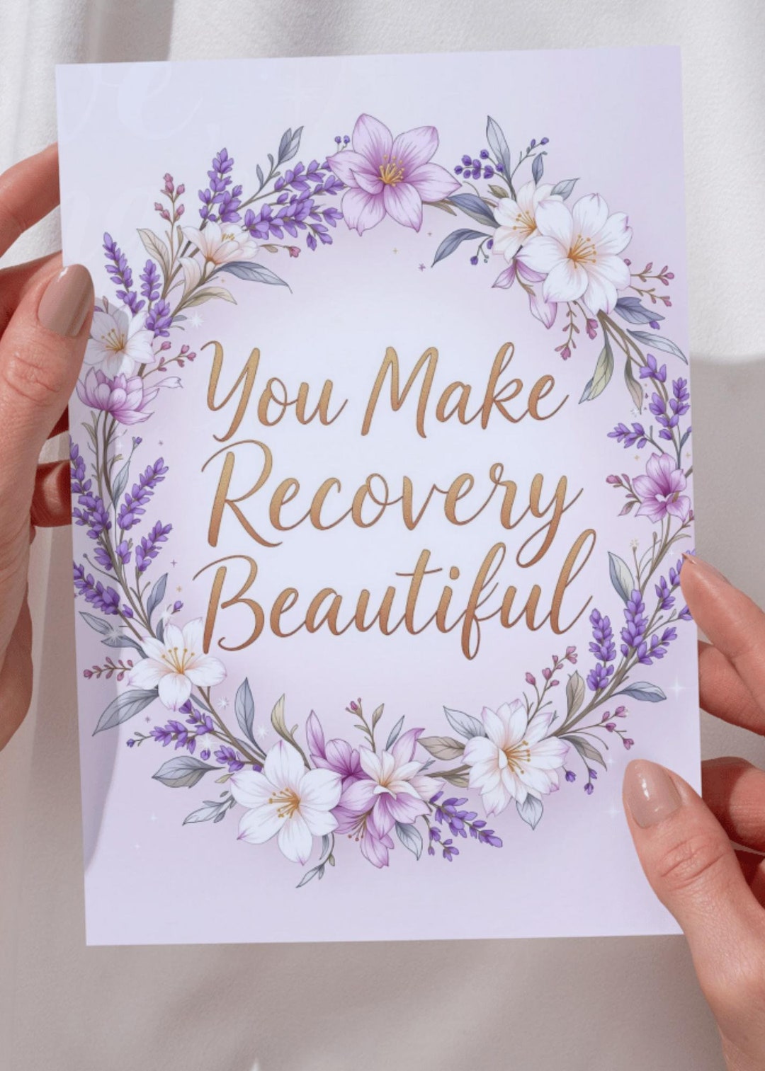 Recovery Digital Card, You Make Recovery Beautiful, Instant Download ...