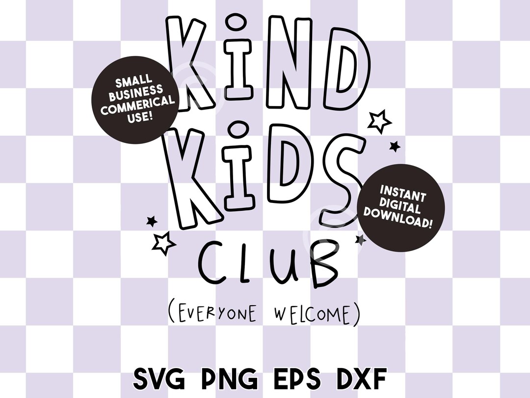 Kind Kids Club Shirt SVG , Colouring in Svg , Be Kind Svg , Kindness ...