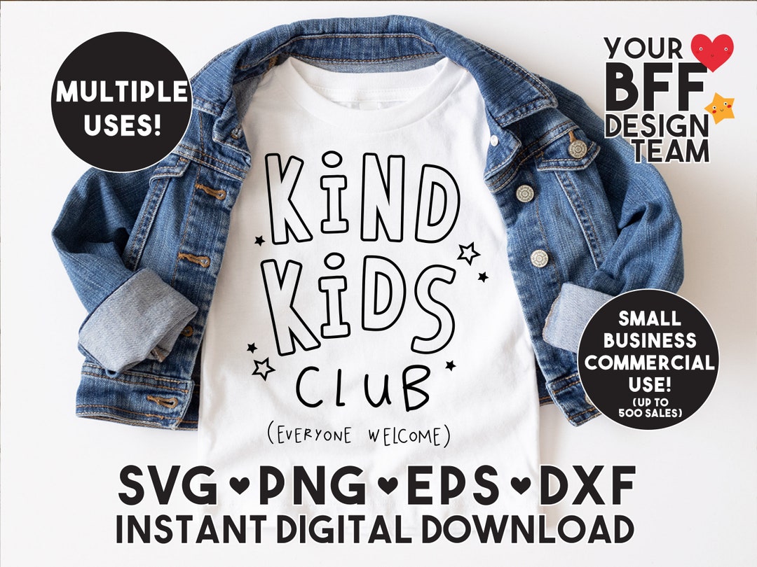 Kind Kids Club Shirt SVG , Colouring in Svg , Be Kind Svg , Kindness ...