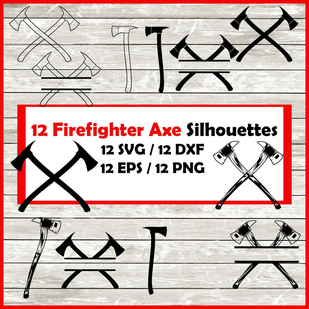Firefighter Axe Silhouette Pack - 12 Axe Designs Digital Download |12 ...