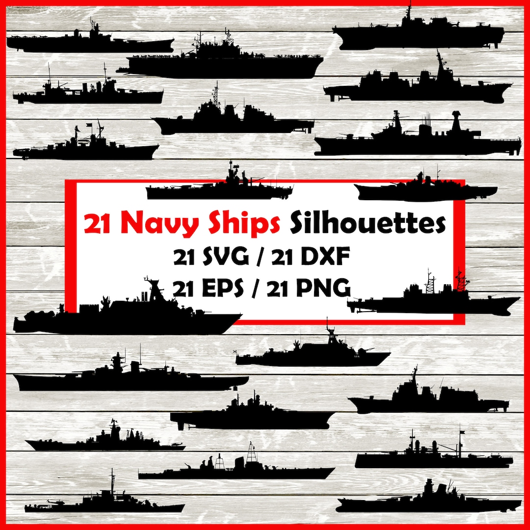 Navy Ships Silhouette Pack - 21 Warship Designs Digital Download |21 ...