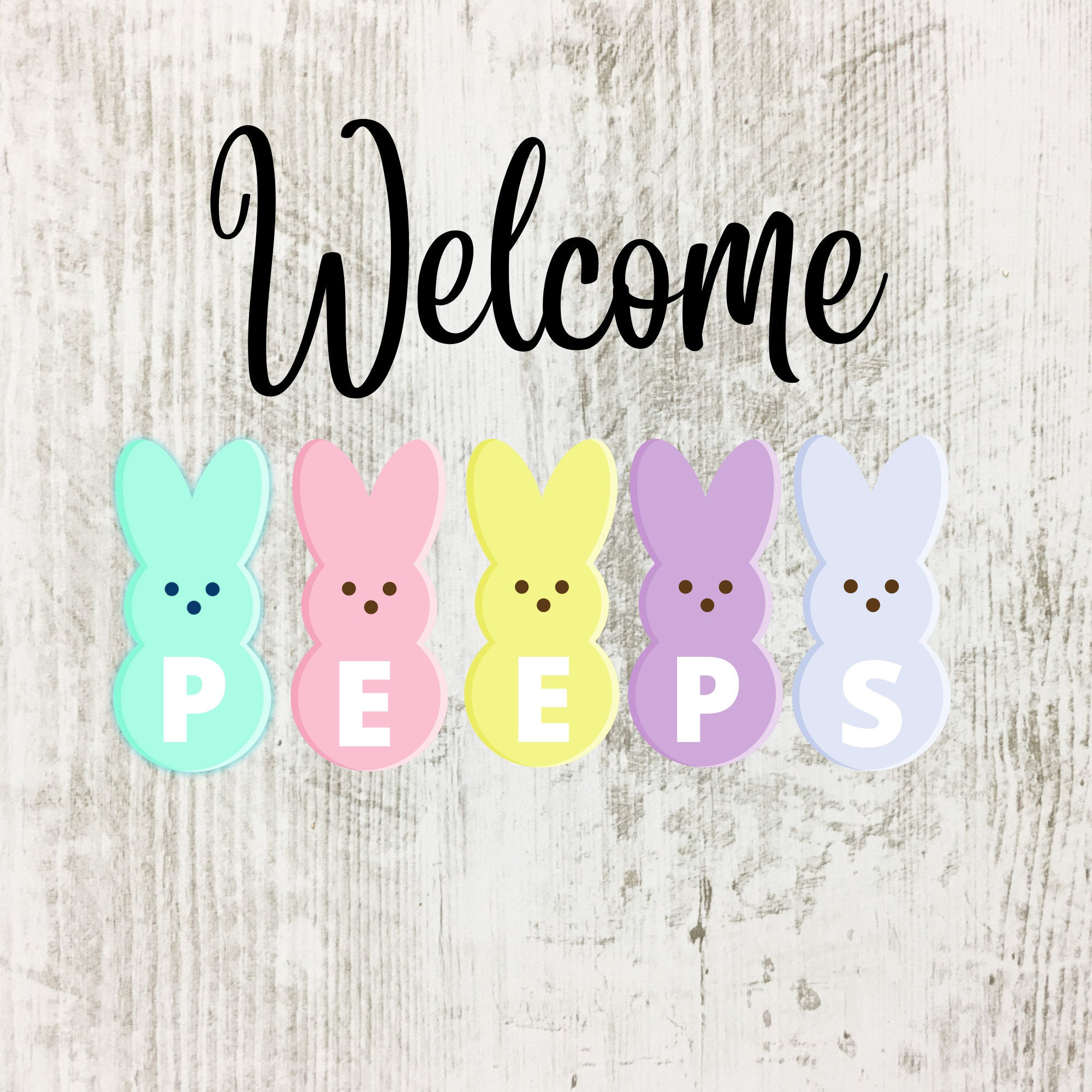 Welcome Peeps PNG, Peeps PNG, Bunny Clip Art, Cricut, Silhouette File ...