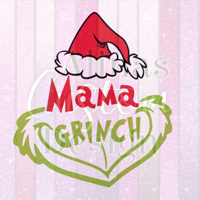 The Grinch Png, Merry Grinchmas Png, Digital Download, Mama Papa Little ...