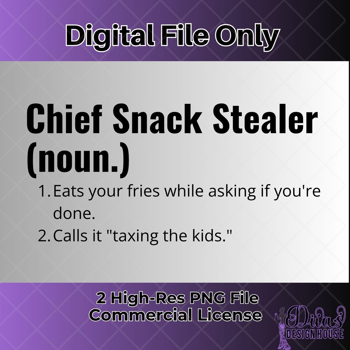 Chief Snack Stealer PNG | Funny Dad Definition SVG | Digital File for ...