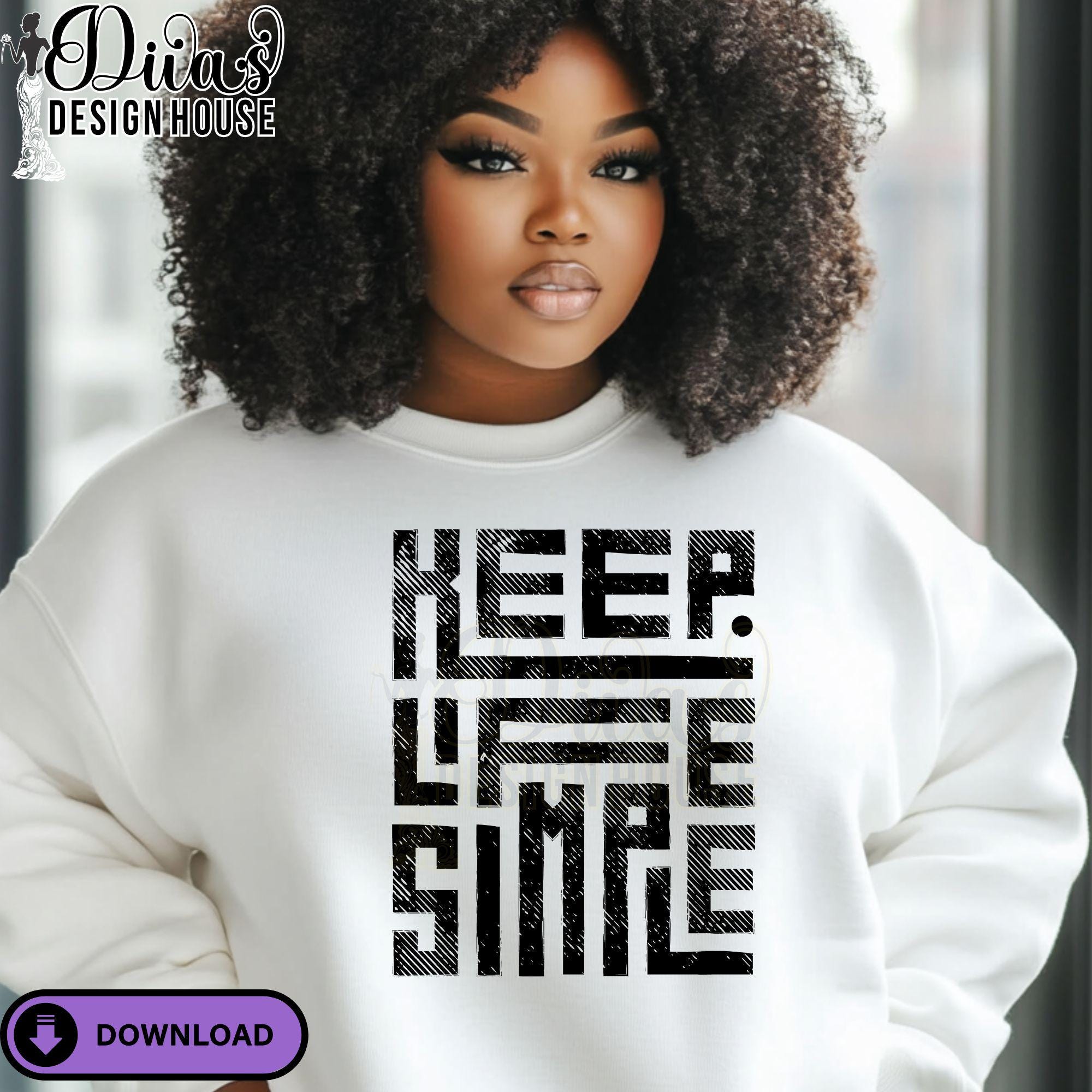 Keep Life Simple SVG – Modern Minimalist T-shirt Design – Digital ...
