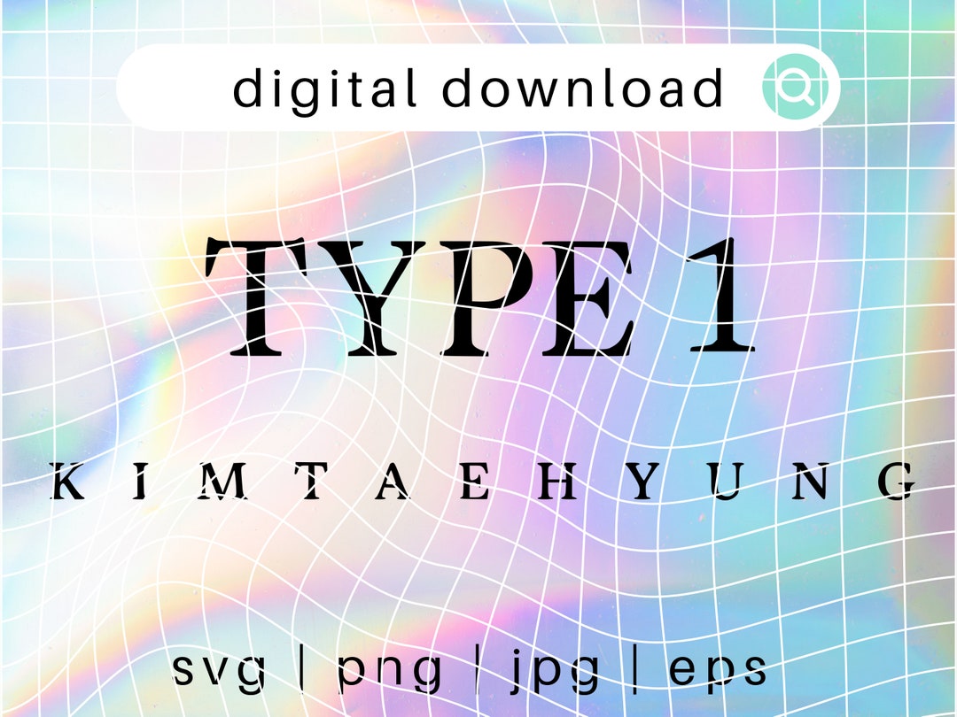 Bts V Type 1 Digital Download, Svg Png Bundle, Compatible With Cricuit ...