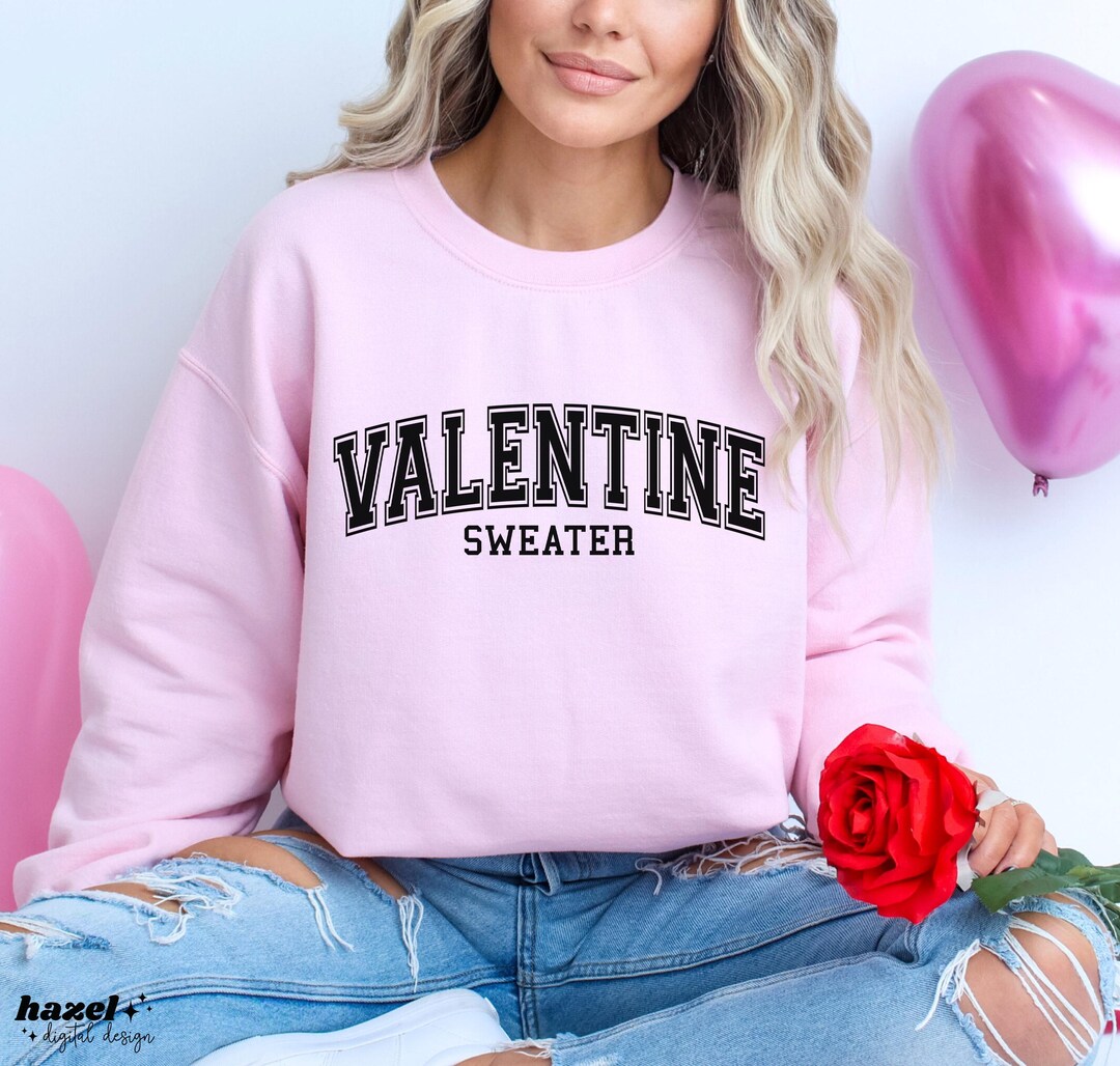 Valentine Sweater Svg, Self Love Svg, Valentine's Day Svg, Positivity ...