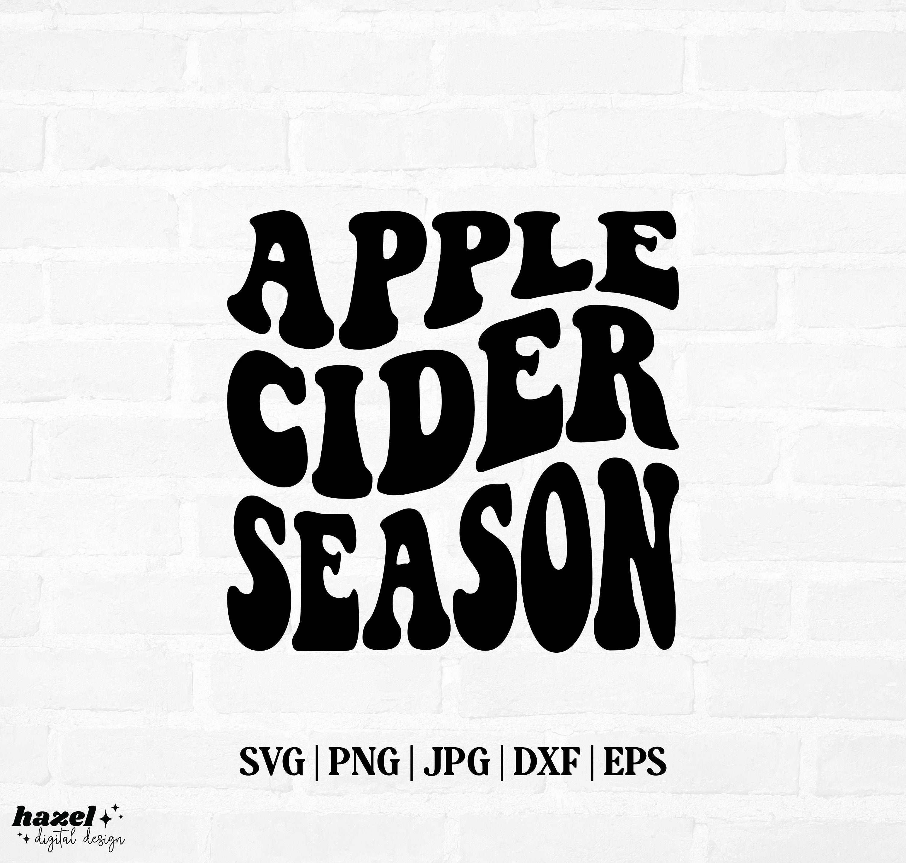 Apple Cider Season Svg Fall Svg Fall Png Autumn Svg Autumn - Etsy