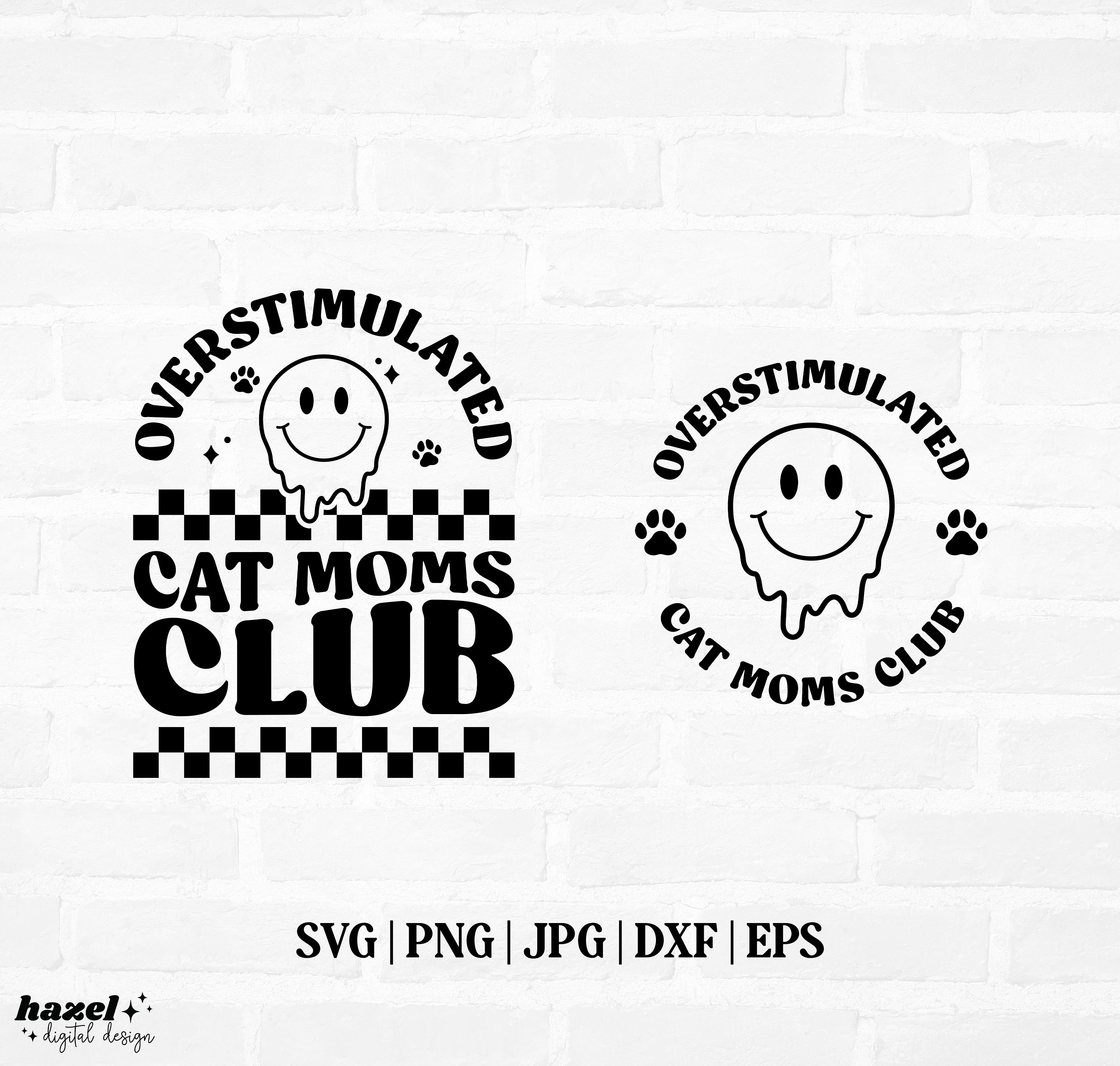 Overstimulated Cat Moms Club Svg, Overstimulated Cat Mom Png, Cat Mom ...