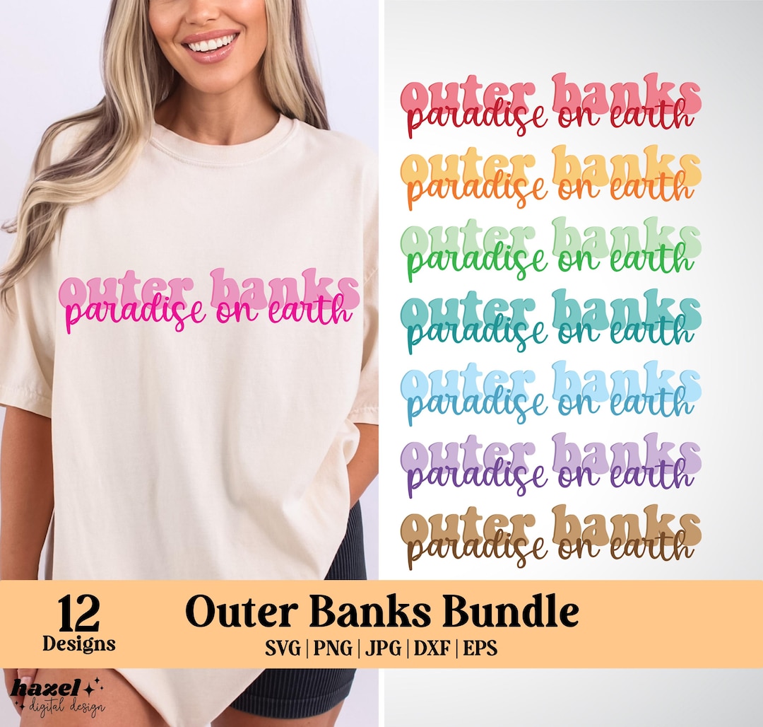 Outer Banks Paradise on Earth Svg, Bundle, North Carolina Svg, OBX Svg ...