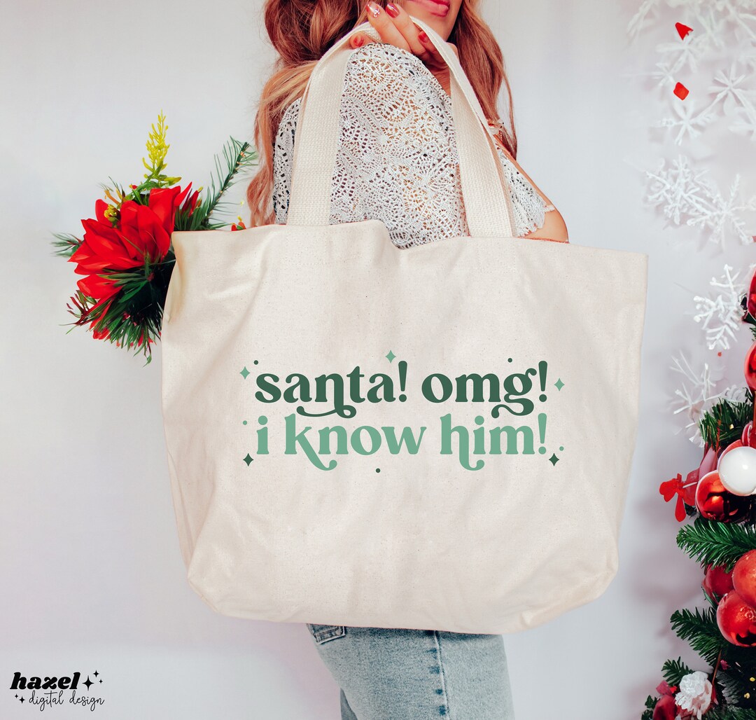 Santa Omg I Know Him Svg, Christmas Png, Trendy Christmas Svg, Holiday ...