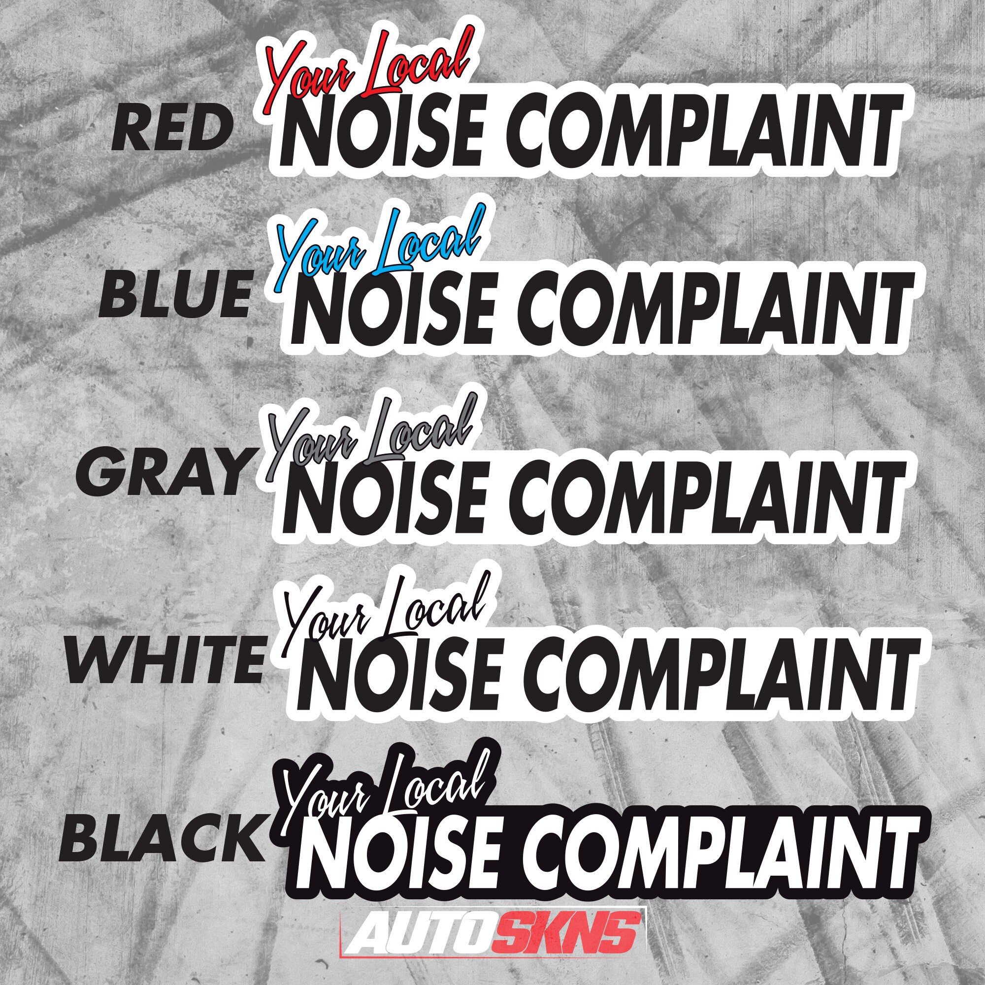 Your Local Noise Complaint Premium Vinyl Sticker 5 Color - Etsy