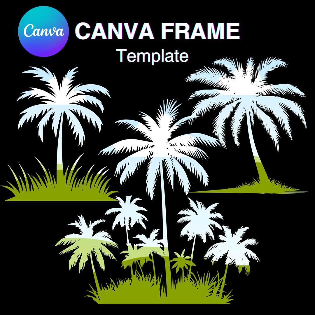 Palm Tree Canva Frame Template, Coconut Tree Fill Your Own, Add ...