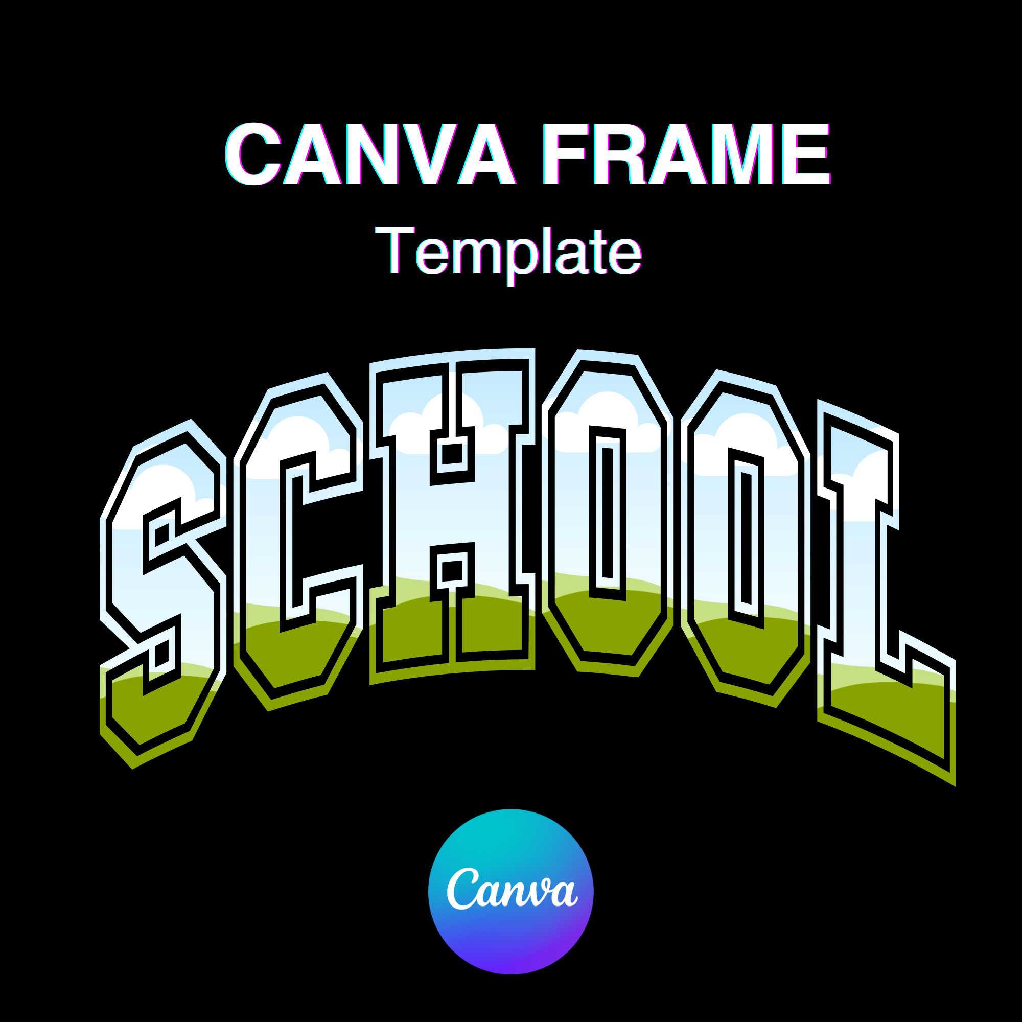 School Canva Frame Template, Teacher Back to School Fill Your Own, Add ...