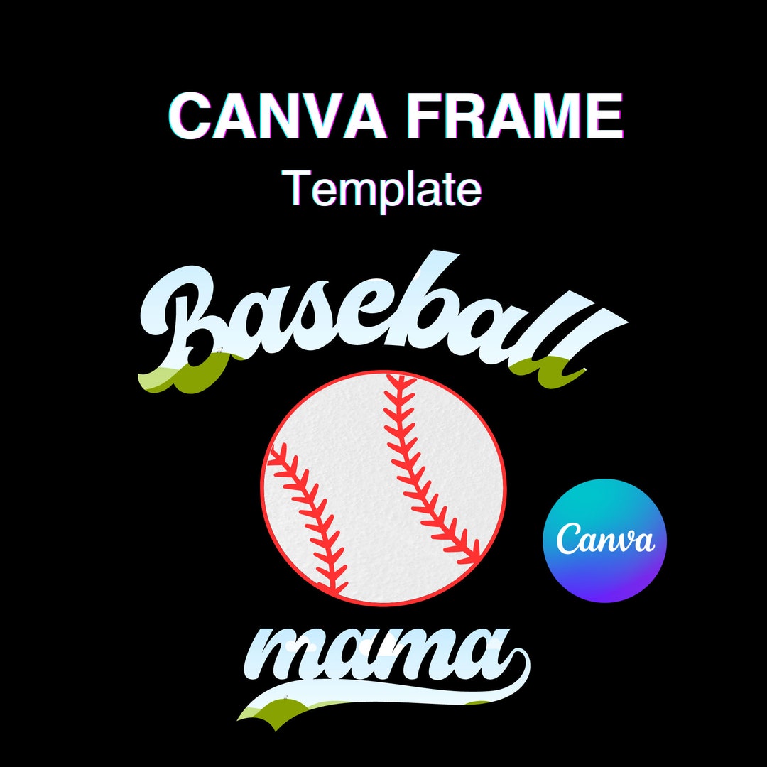Baseball MAMA Canva Frame Template, Vintage Baseball Mother's Day Sport ...