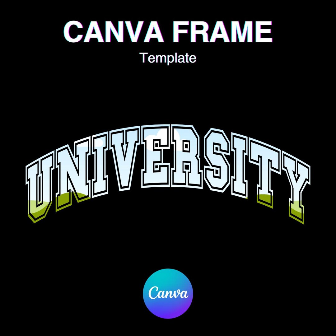 University Canva Frame Template, College Varsity Fill Your Own Sport ...