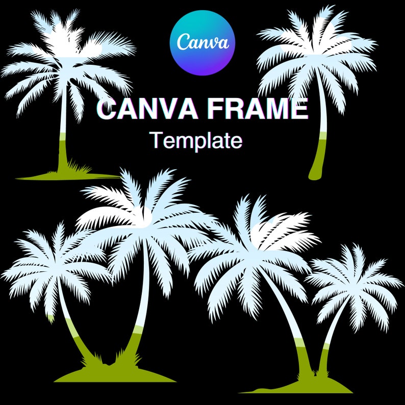 Palm Tree Canva Frame Template, Coconut Tree Fill Your Own, Add ...