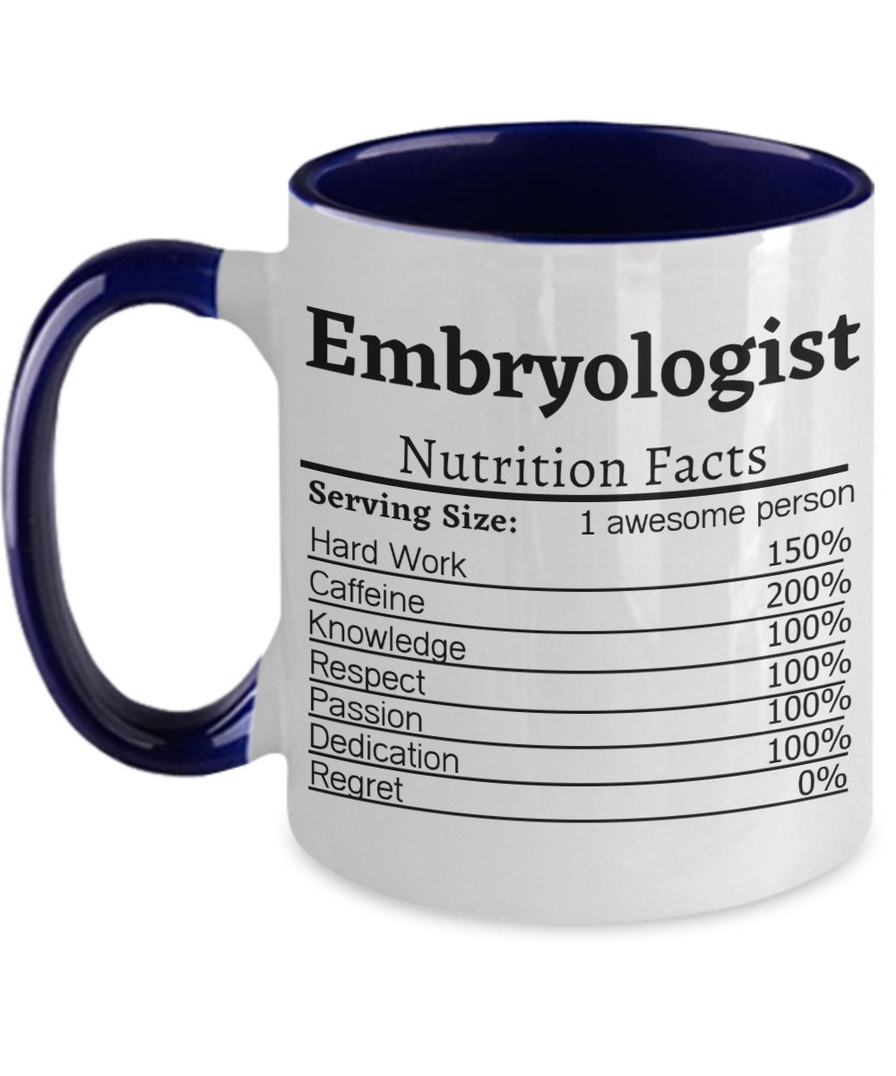 Embryologist Nutrition Facts Mug Embryologist Gift for Embryologist ...