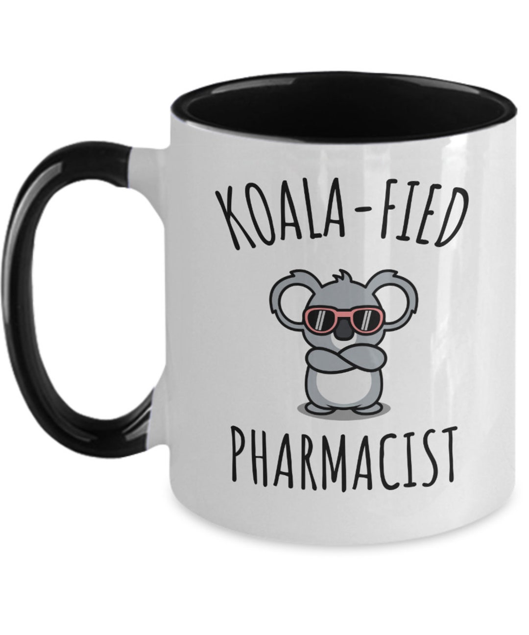 Koalafied Pharmacist Mug | Pharmacy Gifts for Pharmacist | Graduation ...