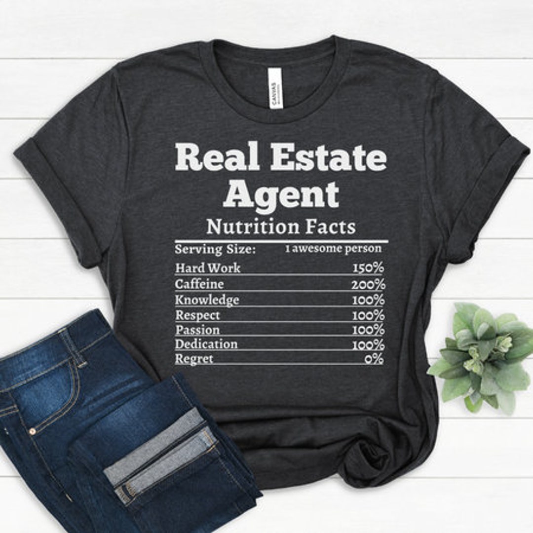 Personalized Real Estate Agent Shirt Real Estate Agent Nutrition Shirt ...
