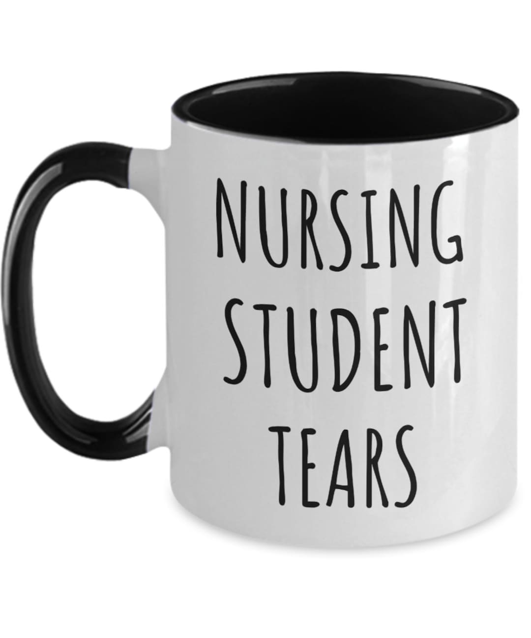Nursing Student Tears Mug Funny Nursing Instructor Gift for Nursing ...