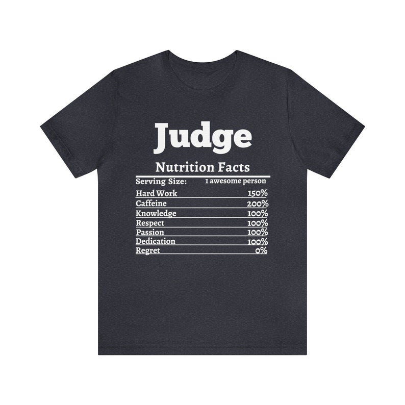 Personalized Judge Shirt, Judge Nutrition Shirt, Funny Judge Gifts ...