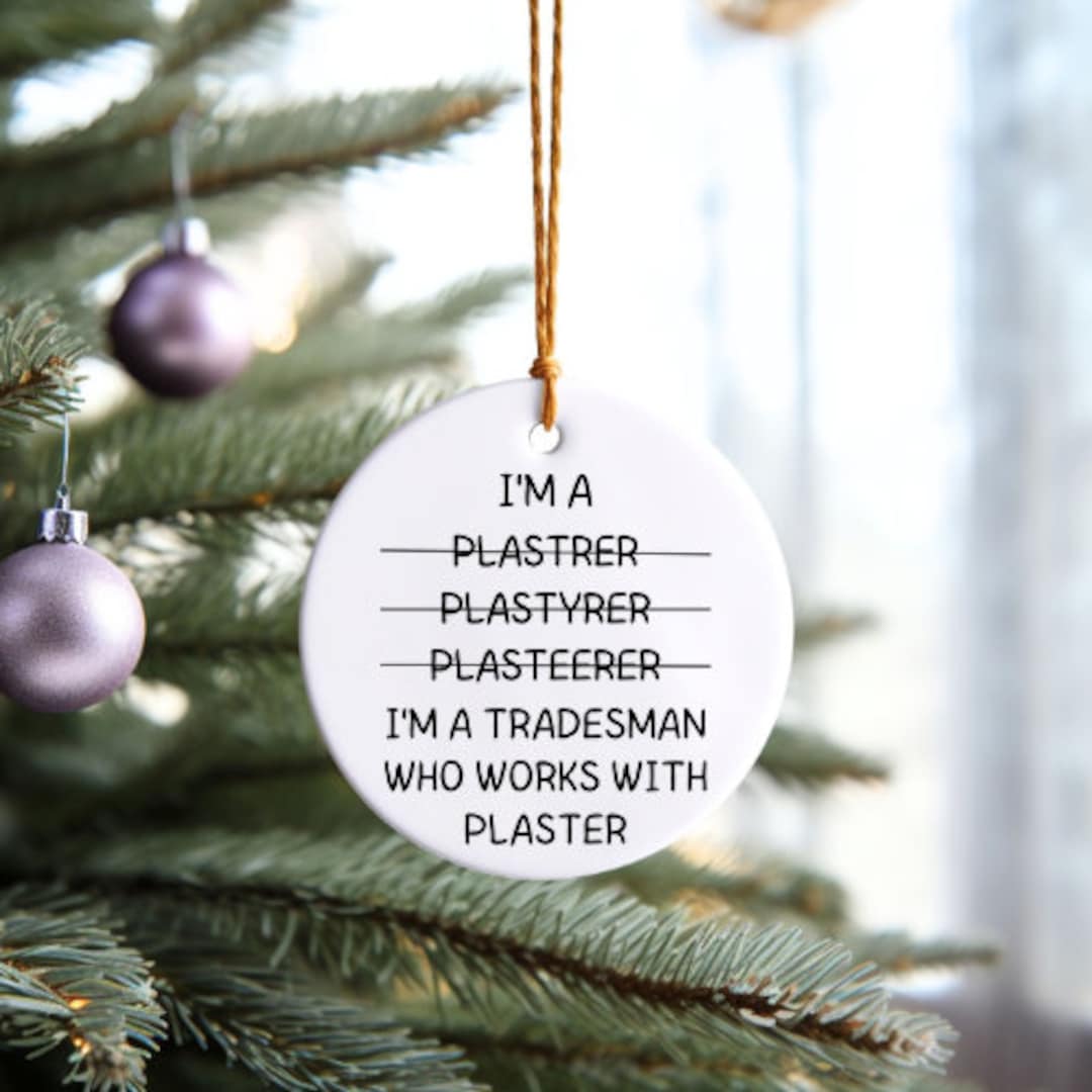 Funny Plasterer Ornament Plasterer Ornament Funny Plasterer Gifts for ...