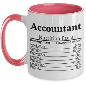 Accountant Nutrition Facts Mug Accountant Gift for Accountant Gift ...