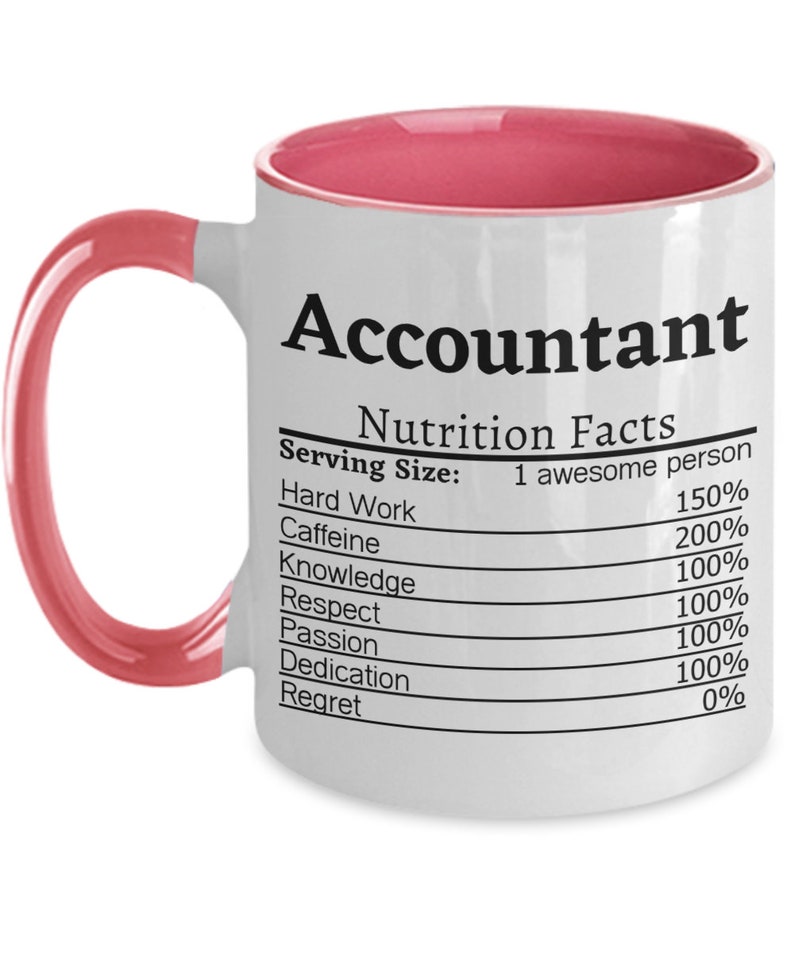 Accountant Nutrition Facts Mug Accountant Gift for Accountant Gift ...