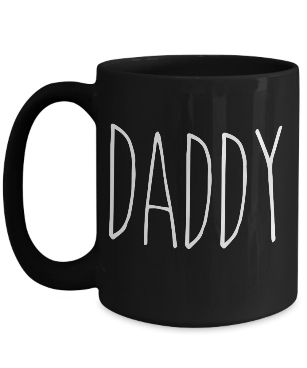 Daddy Mugs Daddy Ts Daddy Coffee Mugs Daddy Coffee Mug Daddy Etsy