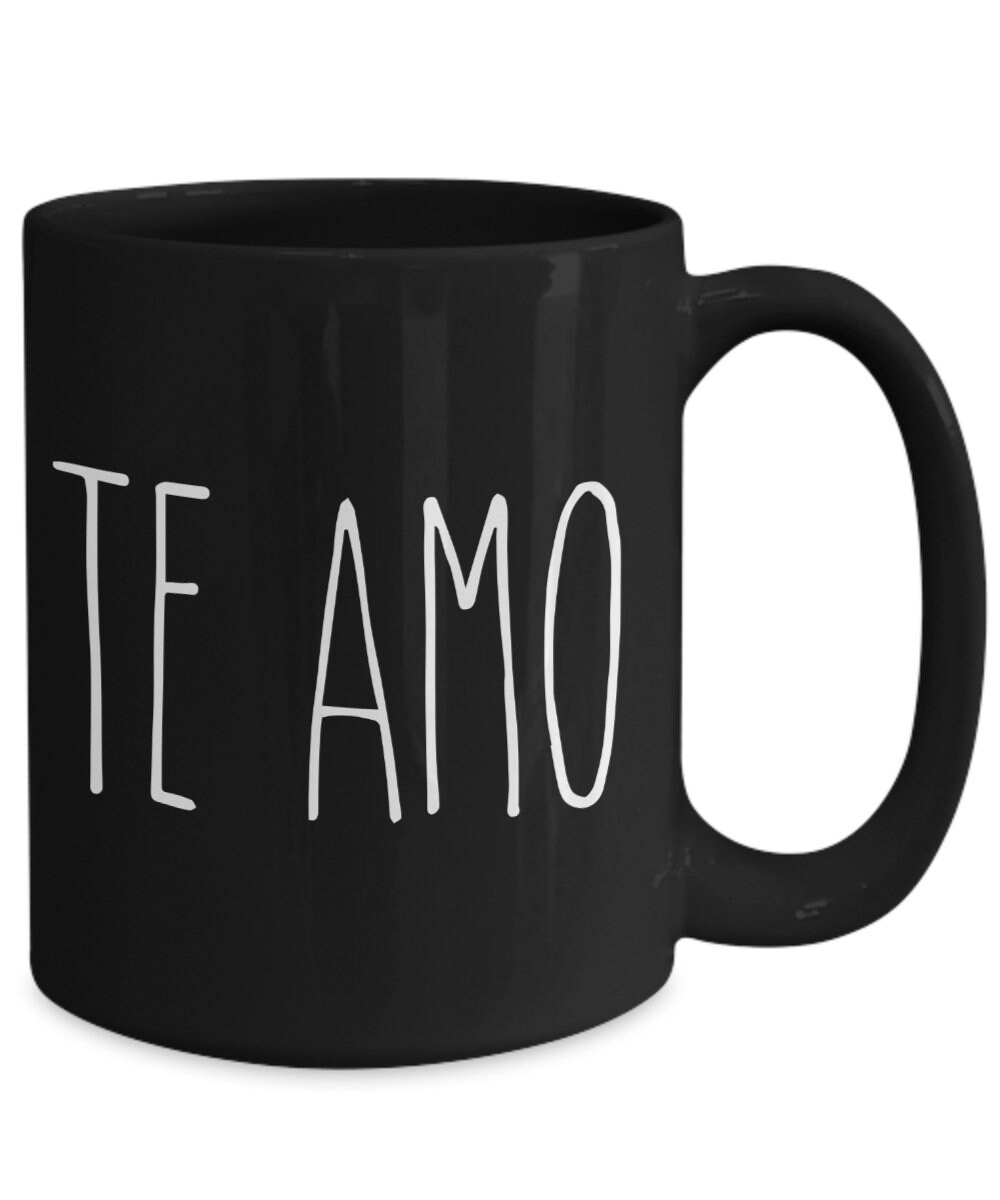 Te Amo Mugs Love You Mug Te Amo Coffee Mugs Te Amo Taza De Café Regalo ...