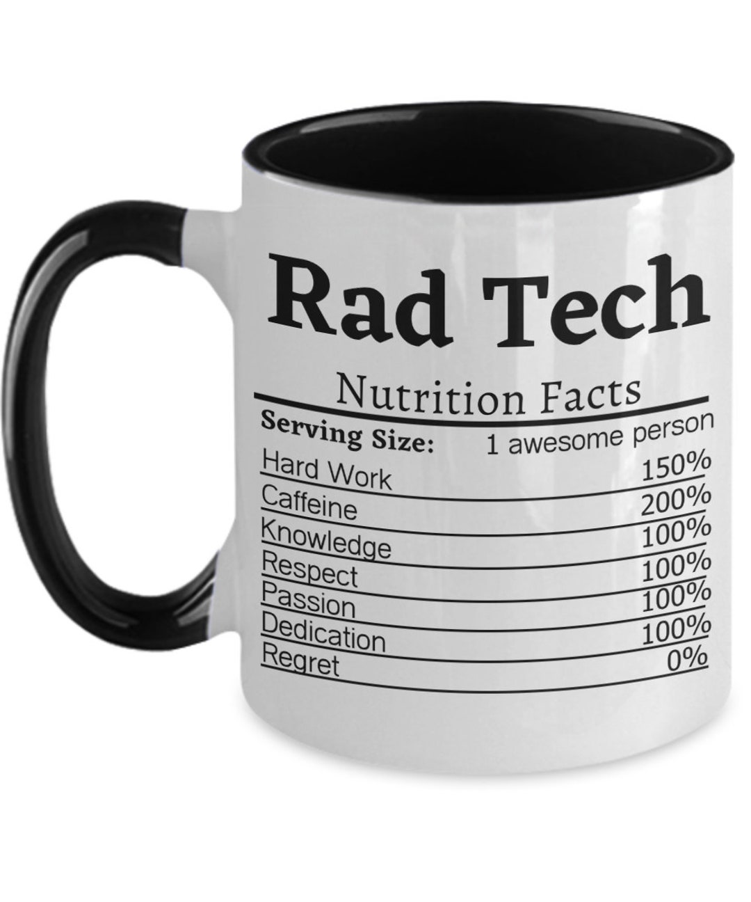 Rad Tech Nutrition Facts Mug Rad Tech Gift for Rad Tech Gift Ideas Rad ...