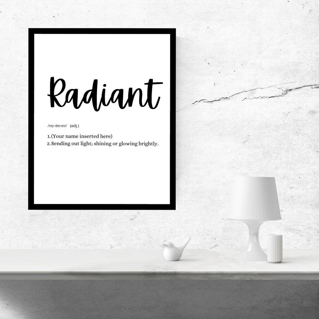 I AM RADIANT , Custom Definition Art Print - Etsy
