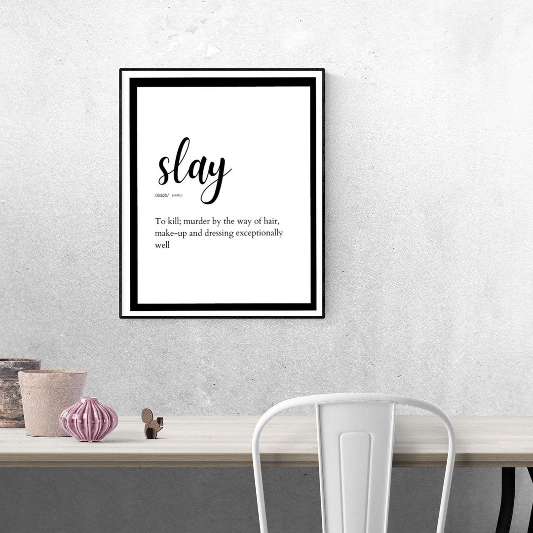 Definition slay Print - Etsy