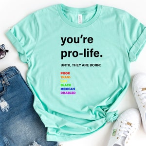 Pro Choice Shirt, Activist Shirt, Womens Right Protest Shirts, Roe V ...