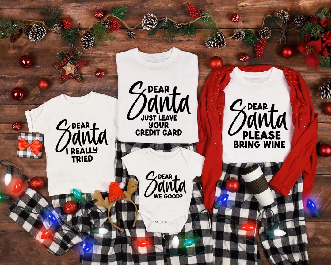 Dear Santa Shirt - Santa Group Shirt - Funny Santa Shirt - Santa ...