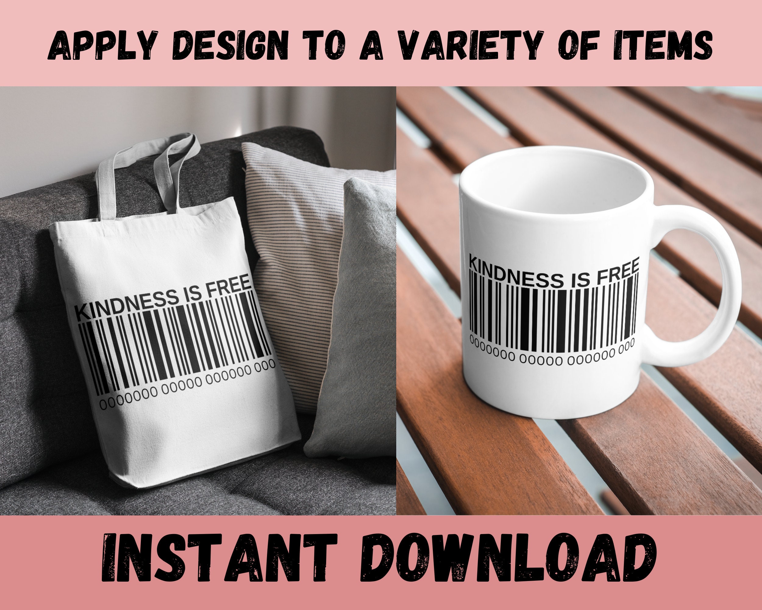 Kindness is Free Barcode SVG PNG JPG: T-shirt Design (digital Download ...