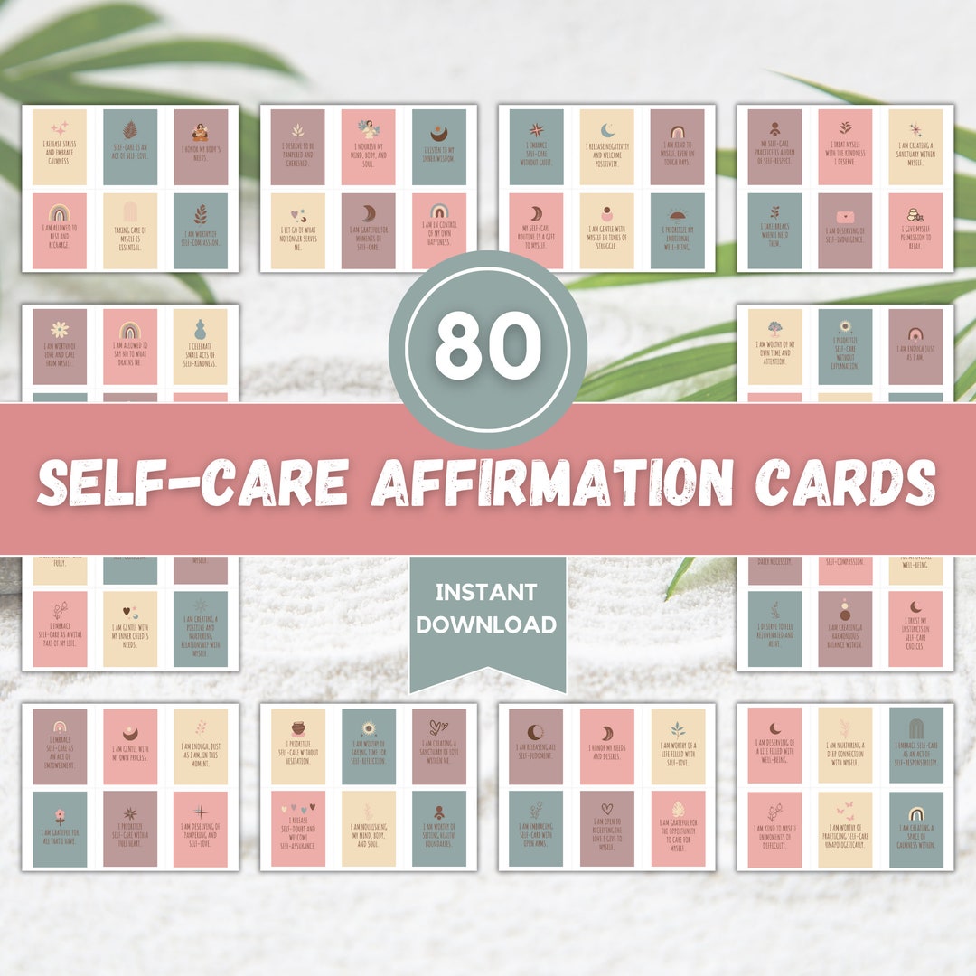 Self-care Affirmation Cards: 80 Printable Positive Affirmations (PDF ...