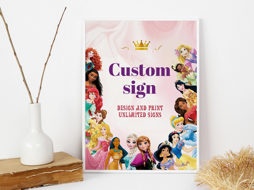 Princess Custom Sign Princess Party Signs Princess Birthday Sign ...