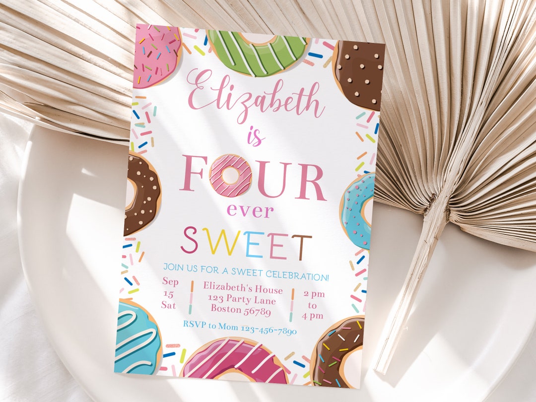 Four Ever Sweet Invitation Donut Fourth Birthday Invite 4th Birthday ...