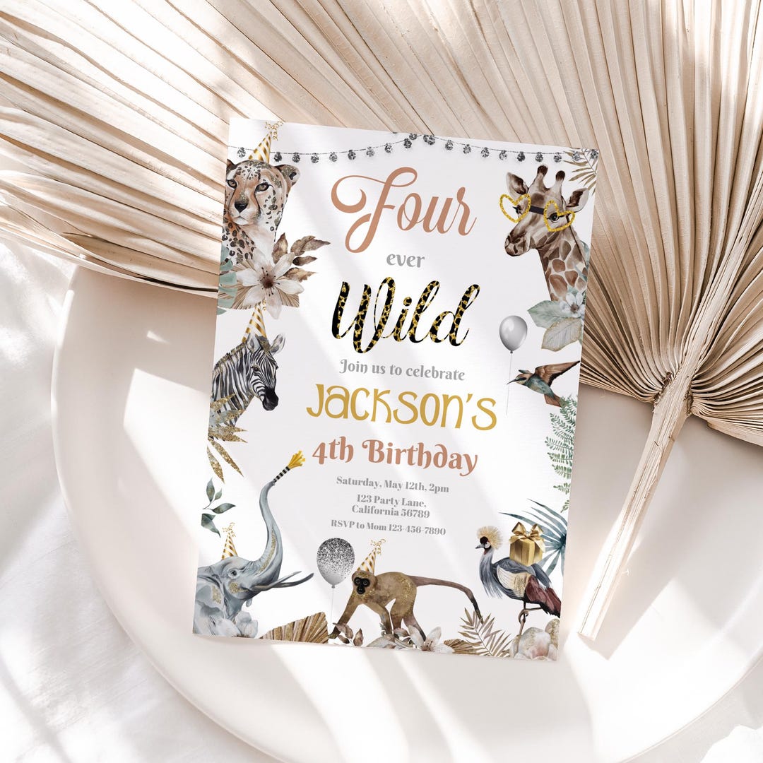 Four Ever Wild Invitation Party Animals Invitation Safari Animals 4th ...