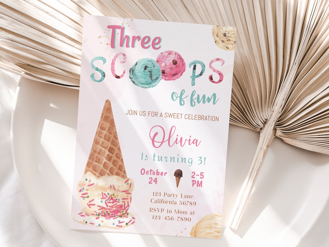 Ice Cream Birthday Invitation Three Scoops of Fun Invitation Ice Cream 3rd Birthday Party Invite ...