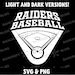 Raiders Baseball Svg Raiders Svg Raiders Png Baseball Raiders SVG ...