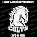 Colts SVG for Team Spirit Wear Colts Football SVG Colts Mascot SVG Full ...
