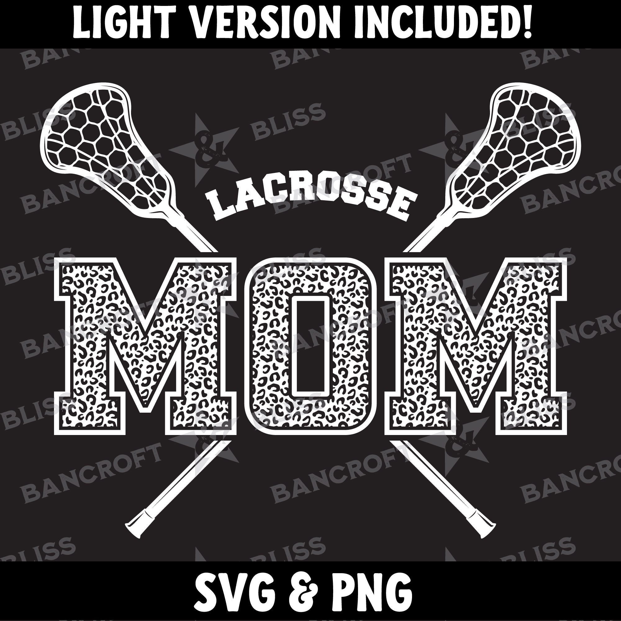 Lacrosse Mom SVG Mom Lacrosse SVG Lacrosse Parent T-shirt PNG - Etsy