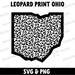 Ohio SVG Leopard Print Ohio Svg Cheetah Print Svg Leopard Print SVG ...