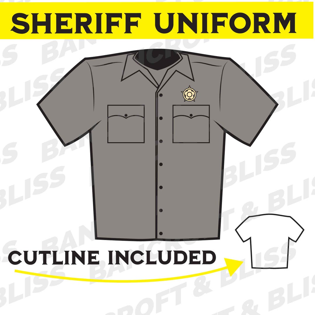 Sheriff SVG Police SVG Cop Svg Sheriff Uniform Clipart Sheriff Digital ...